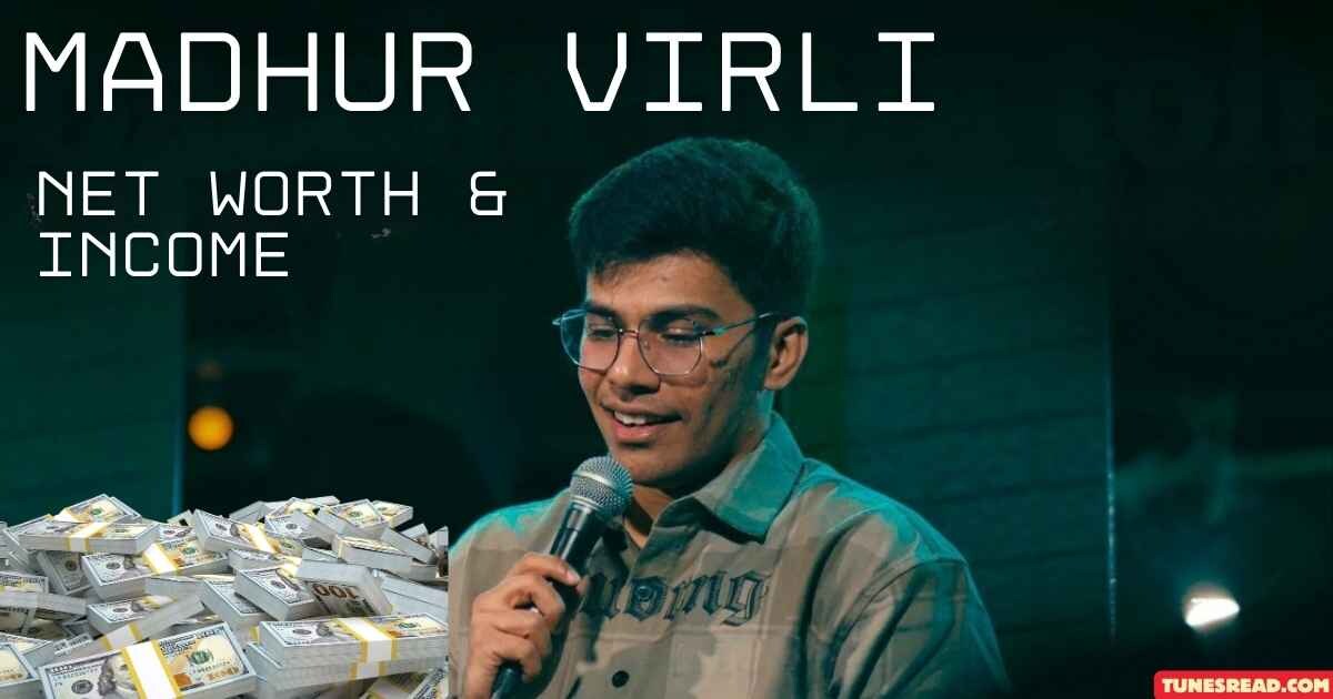 Madhur Virli Age,Biography, Comedy, Education, Family, Girlfriend, and More Info 2025 - Tunes Read